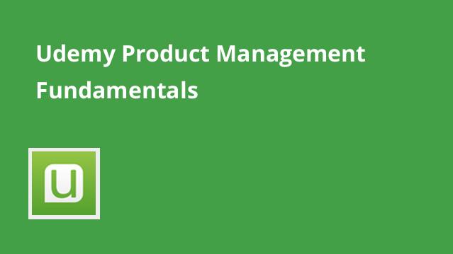 Udemy Product Management Fundamentals